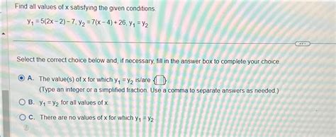 Solved Find all values of x ﻿satisfying the given | Chegg.com