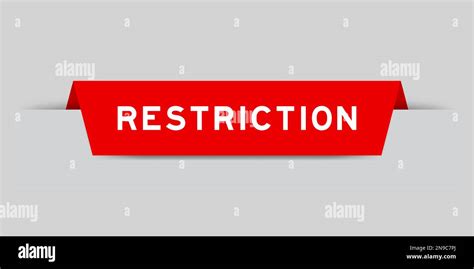 Red Color Inserted Label With Word Restriction On Gray Background Stock