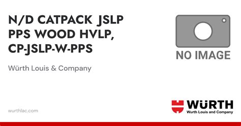 Nd Catpack Jslp Pps Wood Hvlp Cp Jslp W Pps Würth Louis And Company