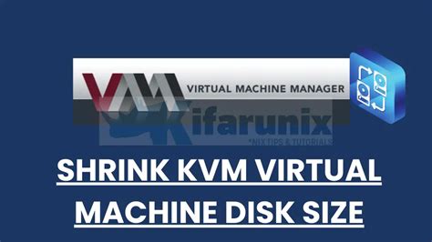 easy way to decrease shrink kvm virtual machine disk size