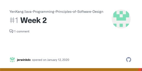 week 2 · issue 1 · yenkang java programming principles of software