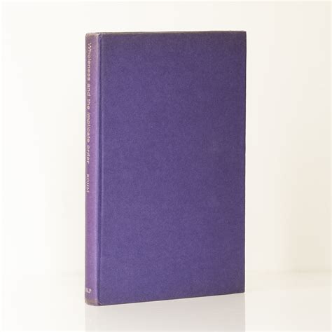 Wholeness And The Implicate Order By Bohm David 1980 David Cornell