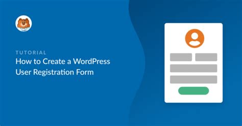 How To Create A WordPress User Registration Form Easily