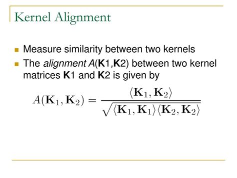 Ppt Properties Of Kernels Powerpoint Presentation Free Download Id