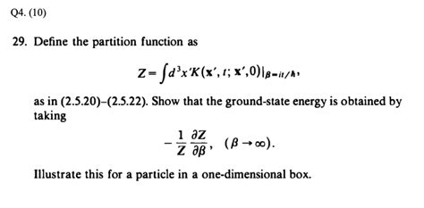 Solved Define The Partition Function As Chegg