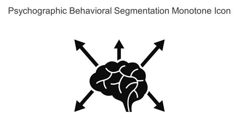 Psychographic Behavioral Segmentation Monotone Icon In Powerpoint Pptx Png And Editable Eps