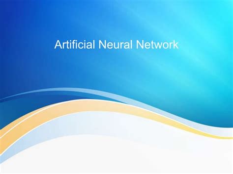 Artificial Neural Network Pptx Artificial Intelligence Technology And Computing