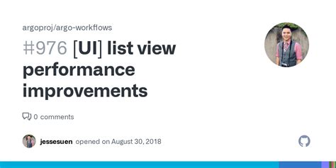 [ui] List View Performance Improvements · Issue 976 · Argoproj Argo Workflows · Github