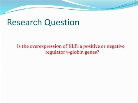 Klf1 Effects On γ Globin Regulation Ppt Download