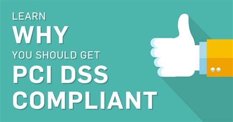 The Importance Of The Pci Dss Why You Should Get Compliant