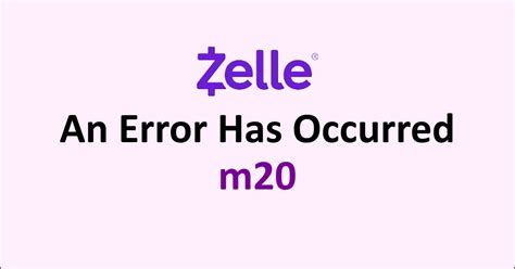 How To Fix An Error Has Occurred M On Zelle NetworkBuildz