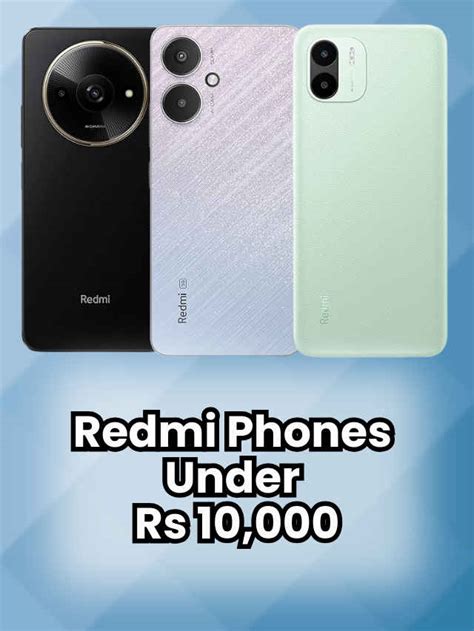 Redmi Phones You Can Buy Under Rs Digit In