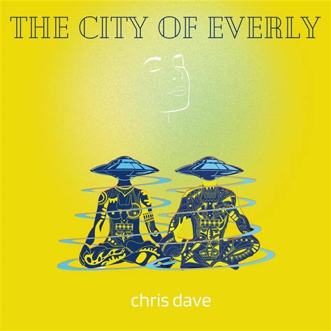 ‎the City Of Everly Ep By Chris Dave On Apple Music