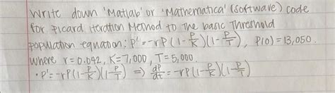 Solved Write Down Matlab Or Mathematica Software Code