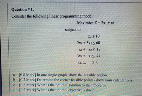 solved question 1 consider the following linear
