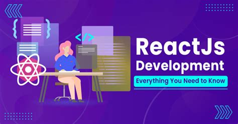 Reactjs Development Everything You Should Know