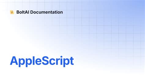 Applescript Boltai Documentation