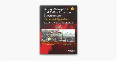 ‎x Ray Absorption And X Ray Emission Spectroscopy By Jeroen A Van