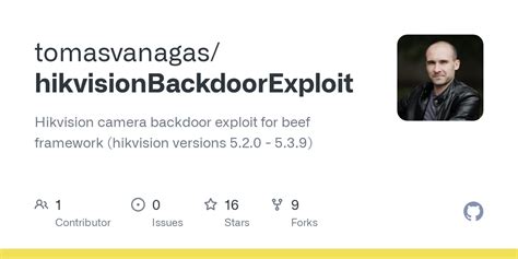Github Tomasvanagas Hikvisionbackdoorexploit Hikvision Camera Backdoor Exploit For Beef