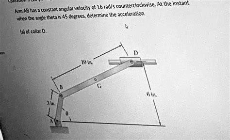 Solved Texts Arm Ab Has A Constant Angular Velocity Of 16 Rads