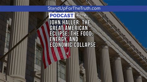 John Haller The Great American Eclipse The Food Energy And Economic