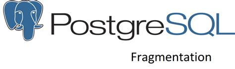 postgresql table and index fragmentation make dba life easy