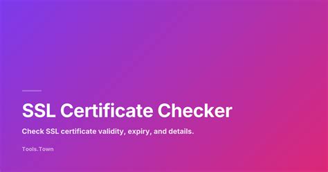 Ssl Certificate Checker — Free Security Tool Toolstown