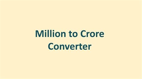 Million To Crore Conversion Calculator
