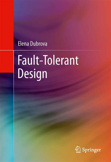 Fault Tolerant Design EBook By Elena Dubrova EPUB Rakuten Kobo United States