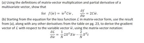 A Using The Definitions Of Matrix Vector Chegg Com