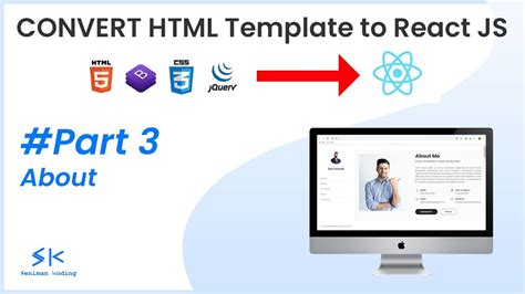 React Js Tutorial Part3 Convert Html Template To React Js Section About Youtube