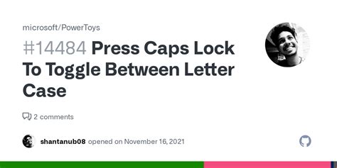 Press Caps Lock To Toggle Between Letter Case · Issue 14484