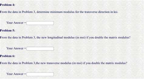Solved Given Values Volume Fraction A Msi 0 42