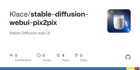 GitHub Klace Stable Diffusion Webui Pix Pix Stable Diffusion Web UI