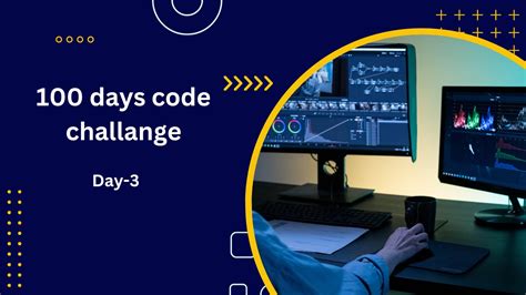 Abhishek Choudhary On Linkedin Day 100daysofcodechallenge