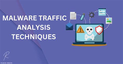 How To Perform Malware Traffic Analysis Ruben Mbon