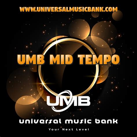 mid tempo universal music bank