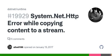 System Net HttpRequestException Error While Copying Content To A