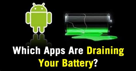Android Will Show You Which Apps Are Draining Your Battery