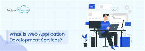 What Is Web Application Development Services Software Development Company It Services Web