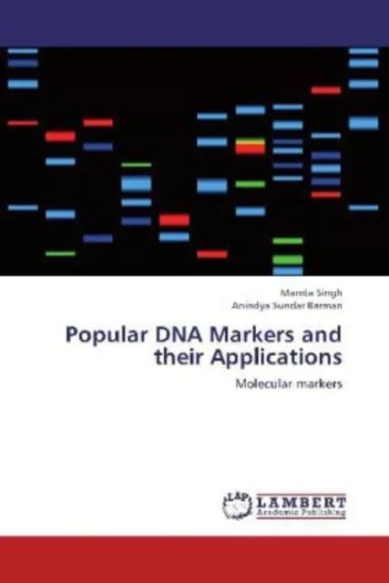 Popular Dna Markers And Their Applications Molecular Markers Mamta