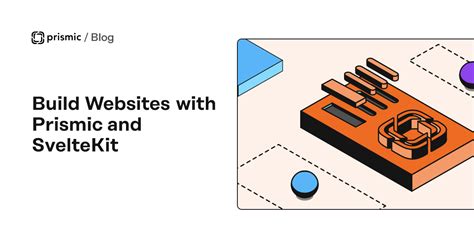 build websites with prismic and sveltekit