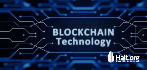 Impact Of Blockchain Technology On The Legal Profession Halt Org