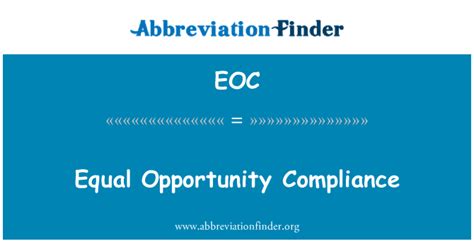 Eoc Stands For Equal Opportunity Compliance Abbreviation Finder