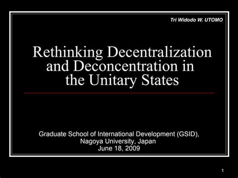 Decentralization Devolution And Deconcentration Pptx