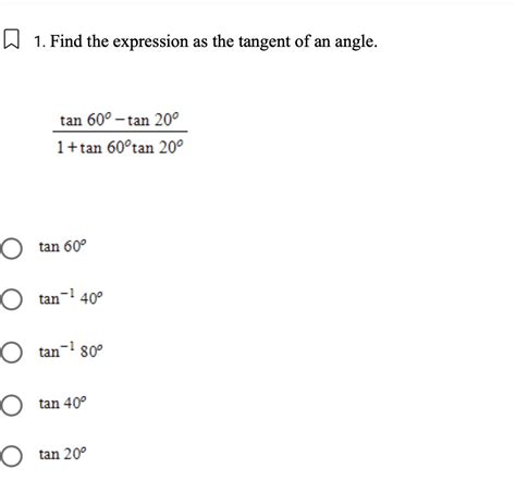 Answered 1 Find The Expression As The Tangent Of An Angle O Tan 60