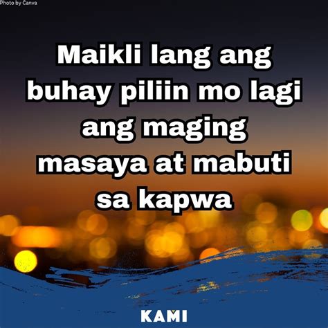 Kami.com.ph - Maikli lang ang buhay piliin mo lagi ang...