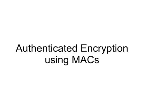 8 Authenticated Encryption Ppt