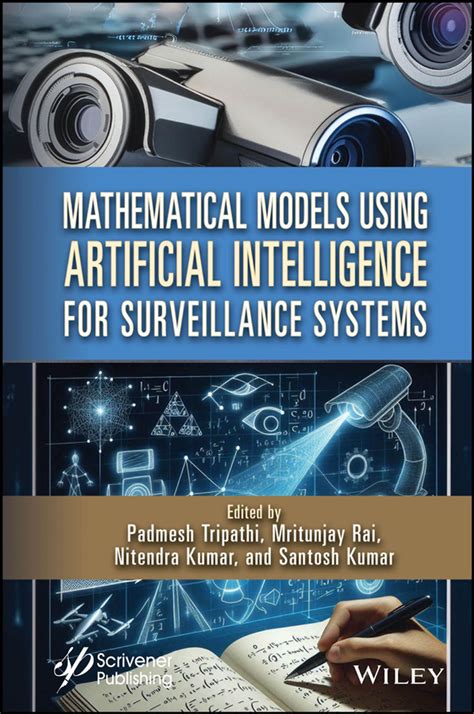 Mathematical Models Using Artificial Intelligence For Surveillance