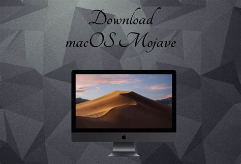 download macos mojave installer from windows digestfasr